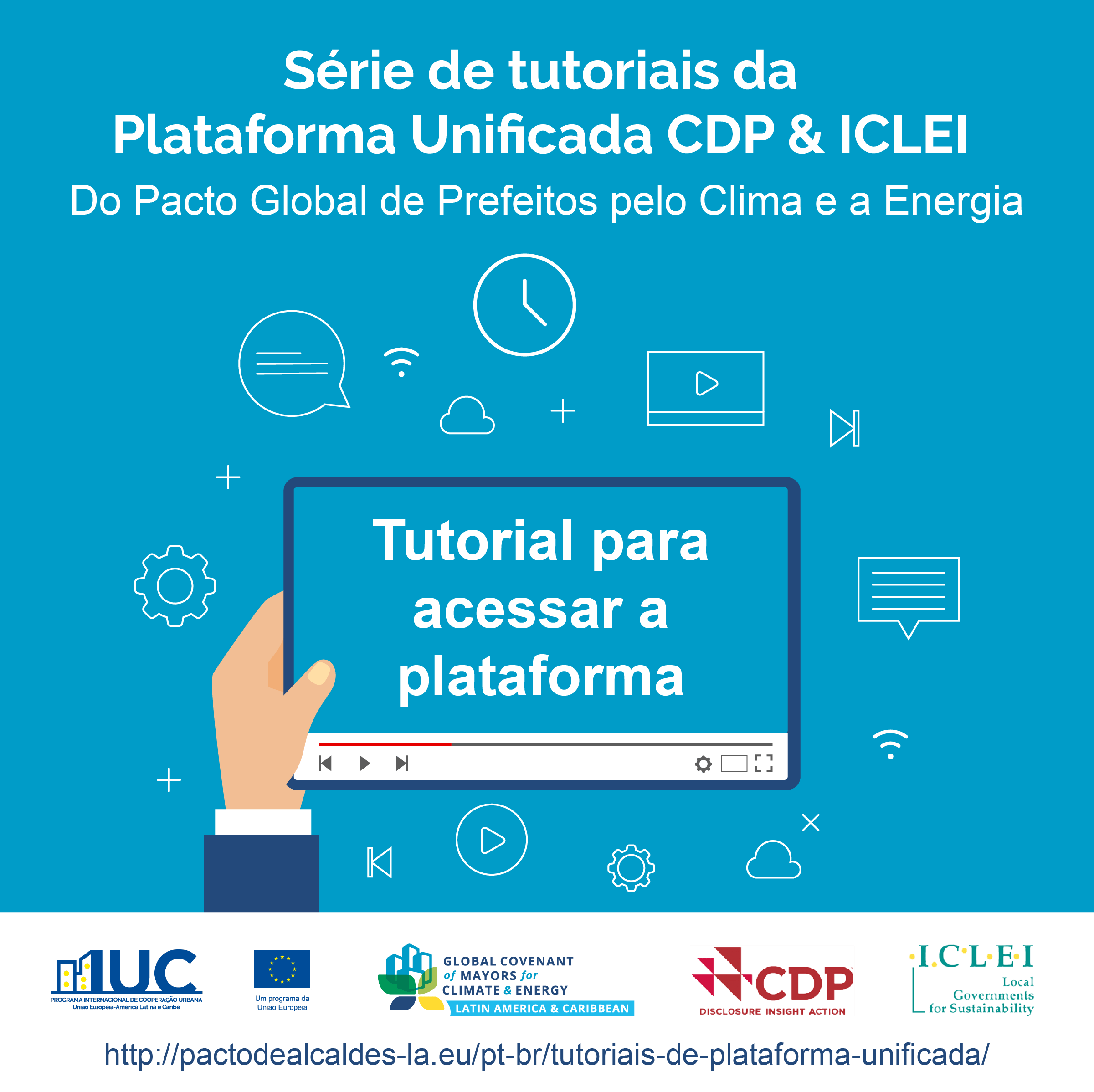 Plataforma unificada CDP & Iclei: Tutoriais orientam sobre como ...